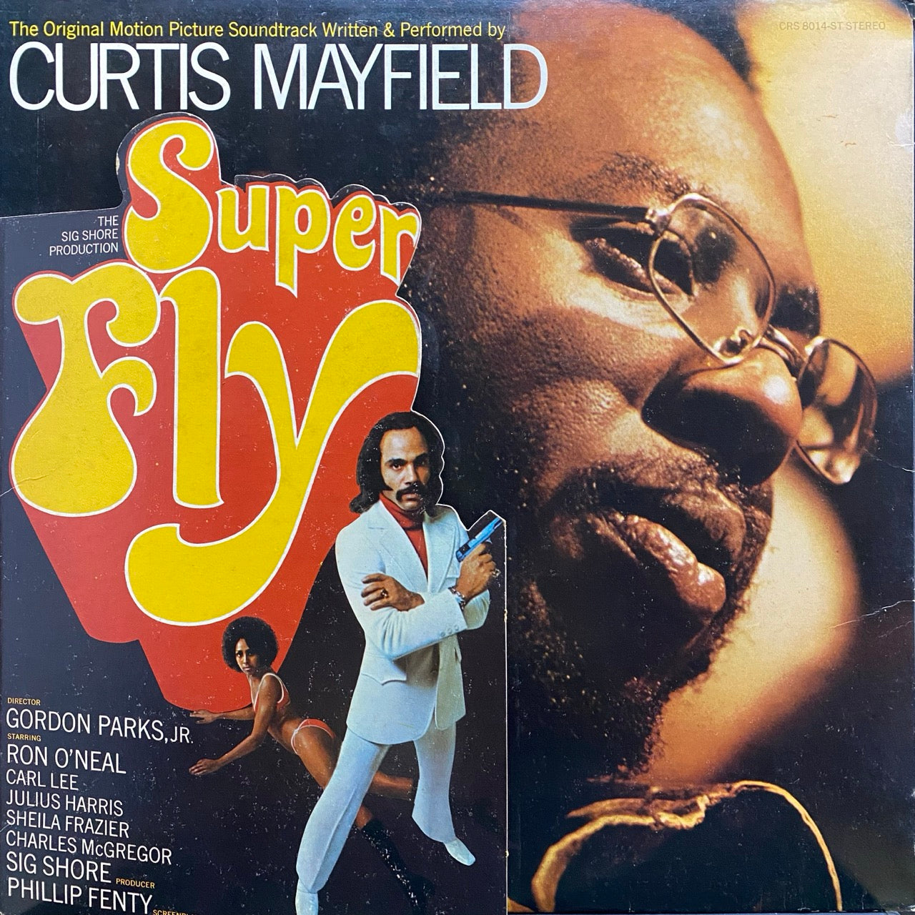 Curtis Mayfield – Super Fly (The Original Motion Picture Soundtrack ...
