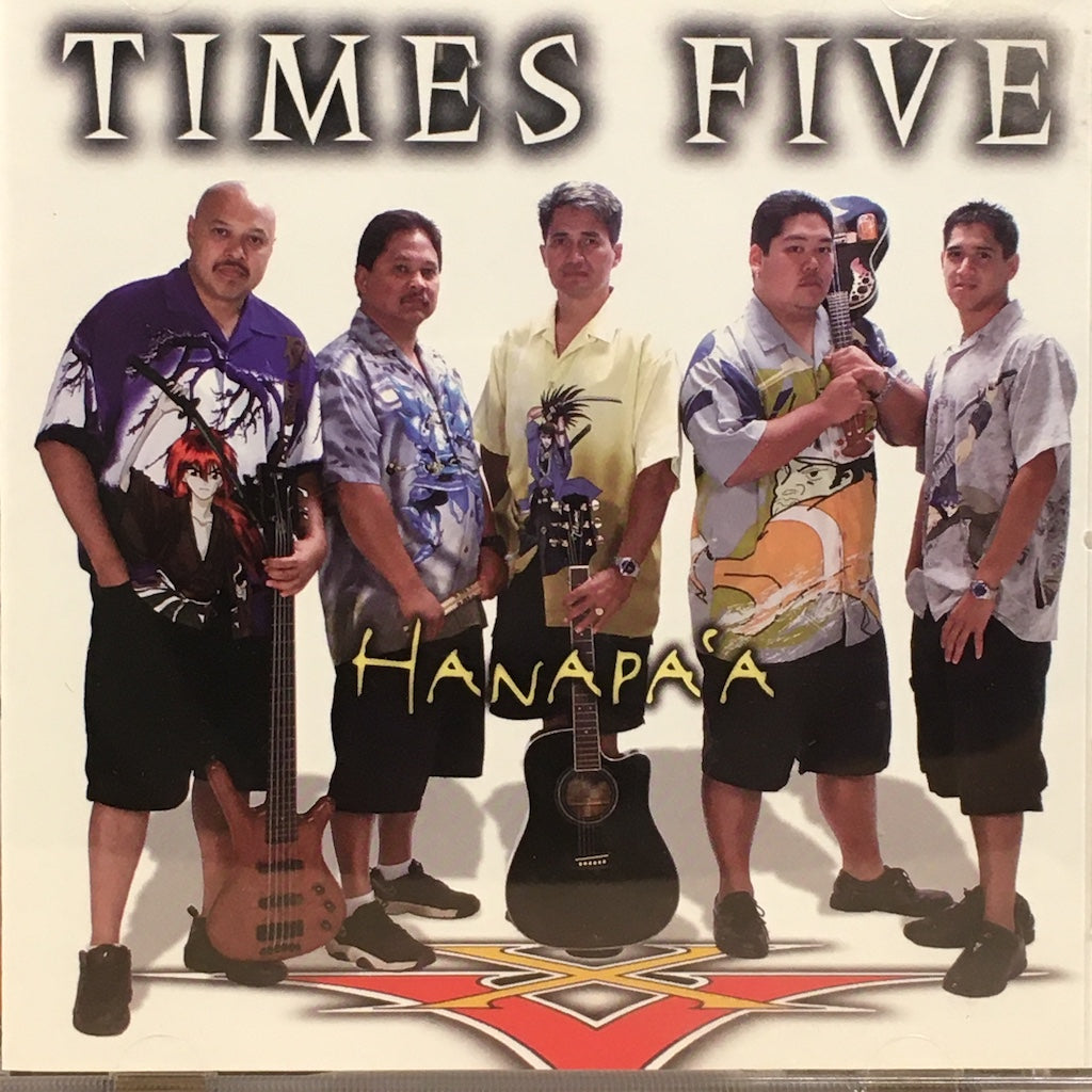 Hanapa'a - Times Five [CD] – AGS Honolulu