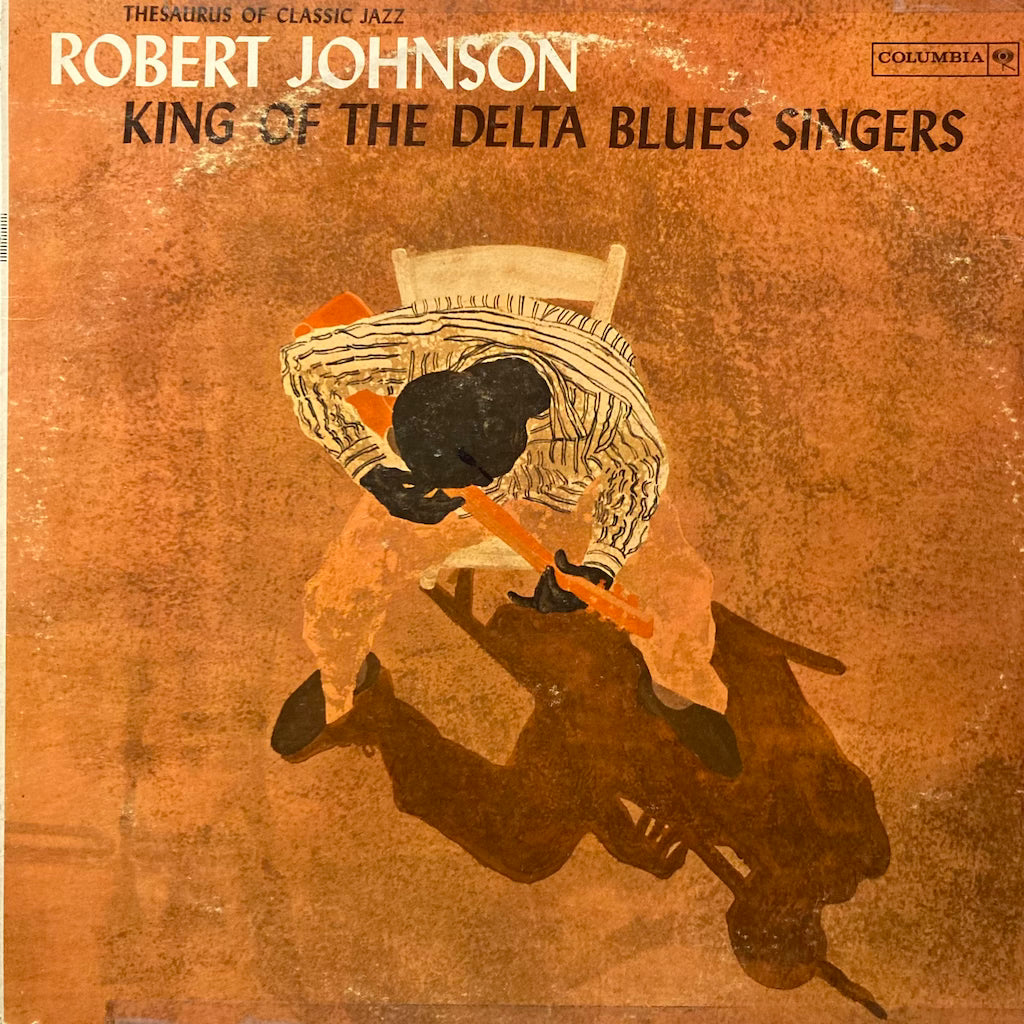 Robert Johnson - King Of The Delta Blues Singers – AGS Honolulu