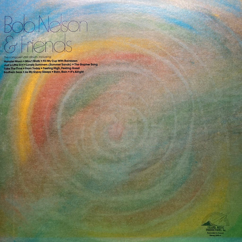 Bob Nelson - Bob Nelson & Friends – AGS Honolulu