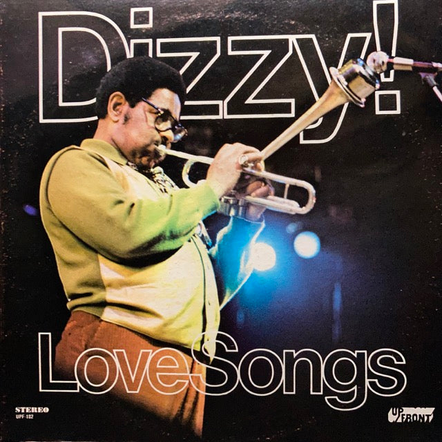 Dizzy Gillespie - Dizzy! Love Songs – AGS Honolulu