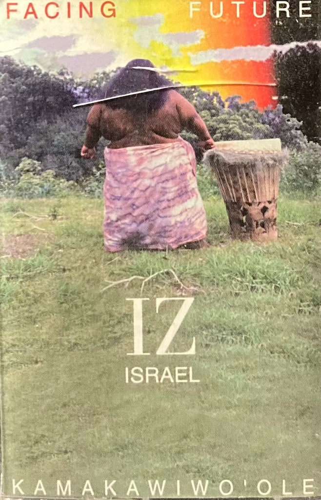 Israel Kamakawiwo'ole - Facing Future [Cassette] – AGS Honolulu