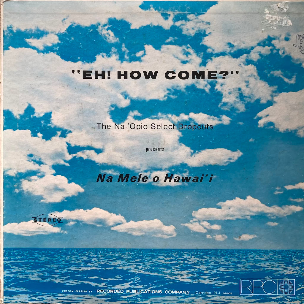 The Na 'Opio Select Dropouts - Na Mele o Hawai'i – AGS Honolulu