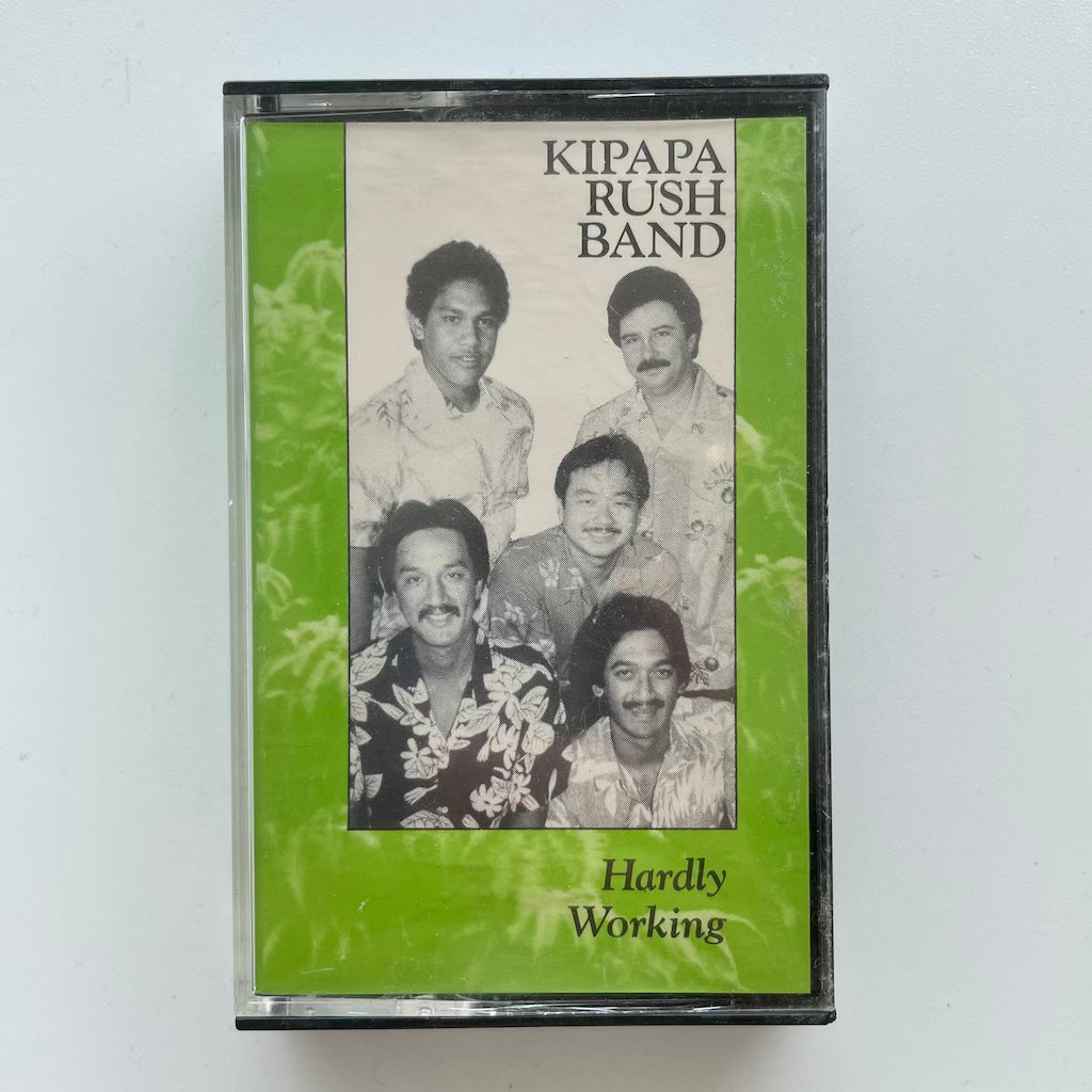 Kipapa Rush Band - Hardly Working – AGS Honolulu